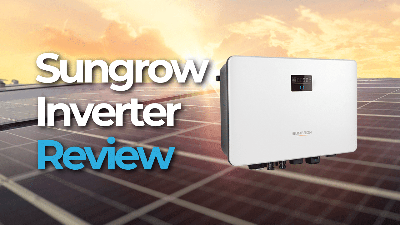 Sungrow Solar Inverter Review | PSC